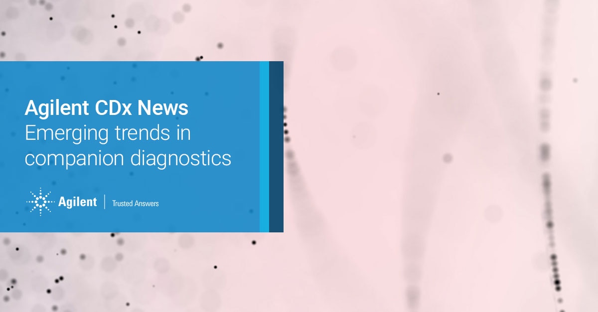 Agilent CDx News & Events