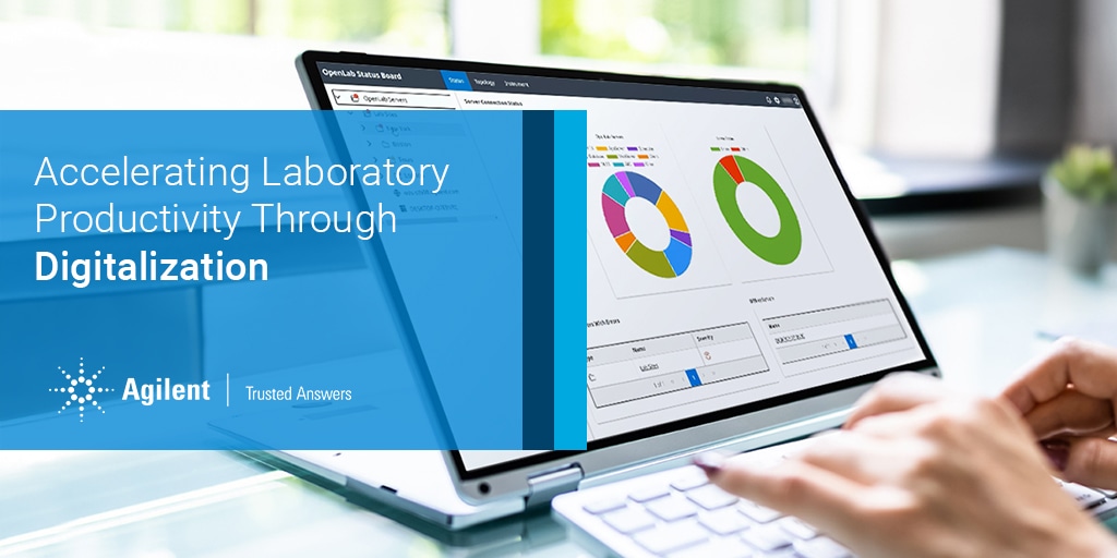 Digital Lab – Accelerating Laboratory Productivity Through Digitalization